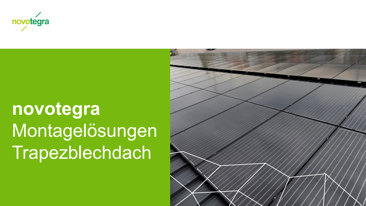 Perfekte Montagesysteme für Solaranlagen auf jedem Dach - novotegra exklusiv bei Solarmarkt
